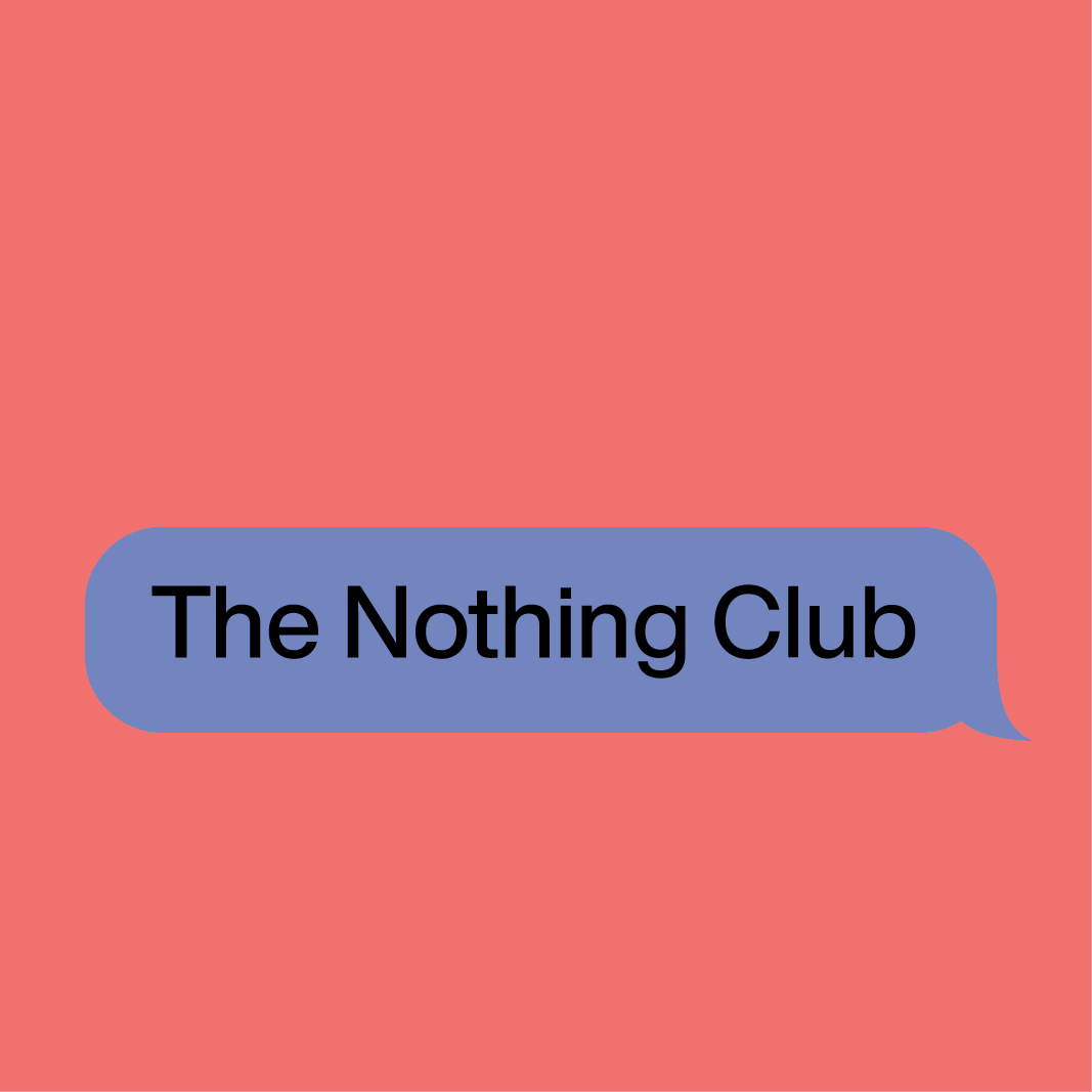 The Nothing Club