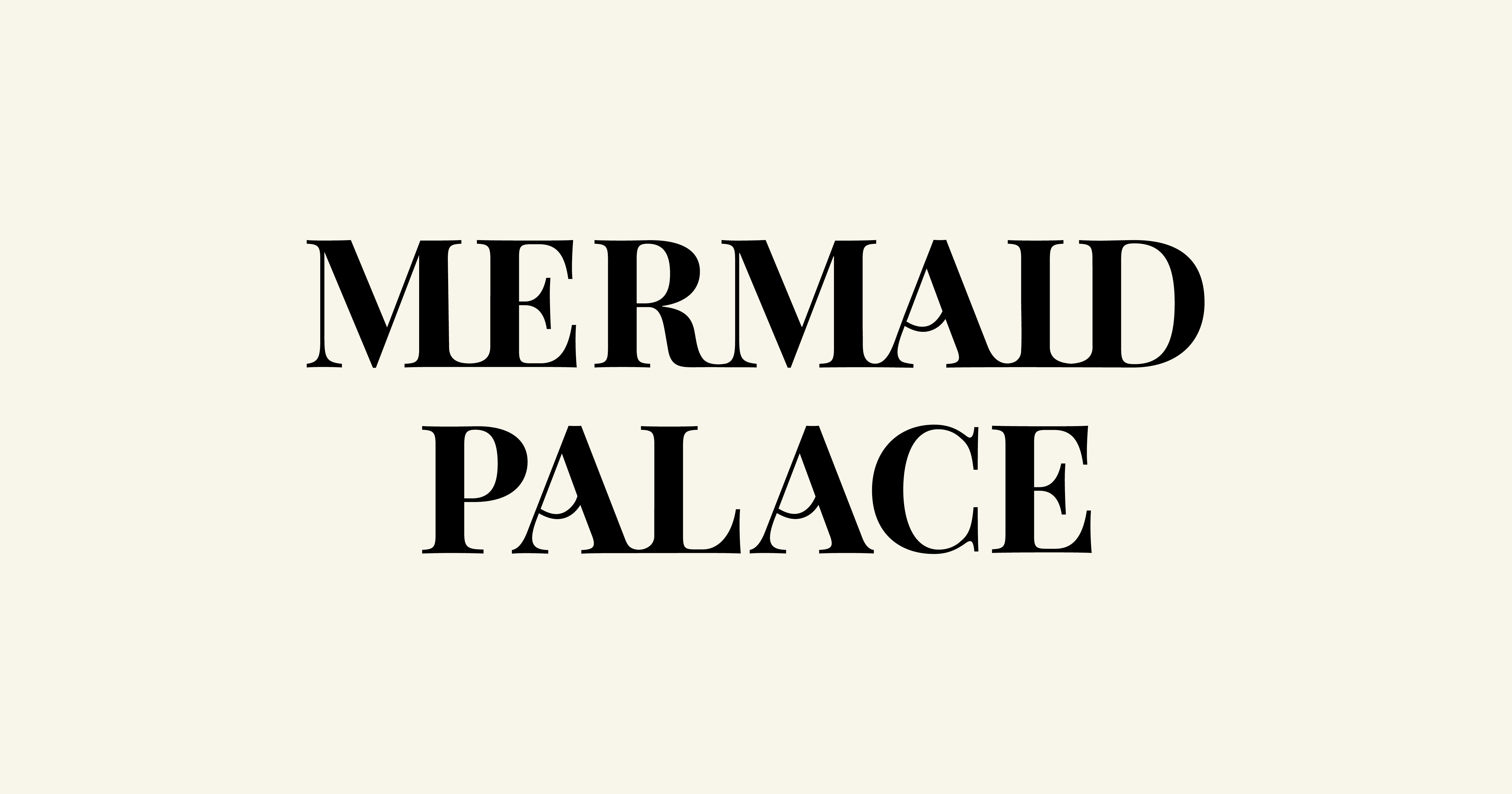 Mermaid Palace