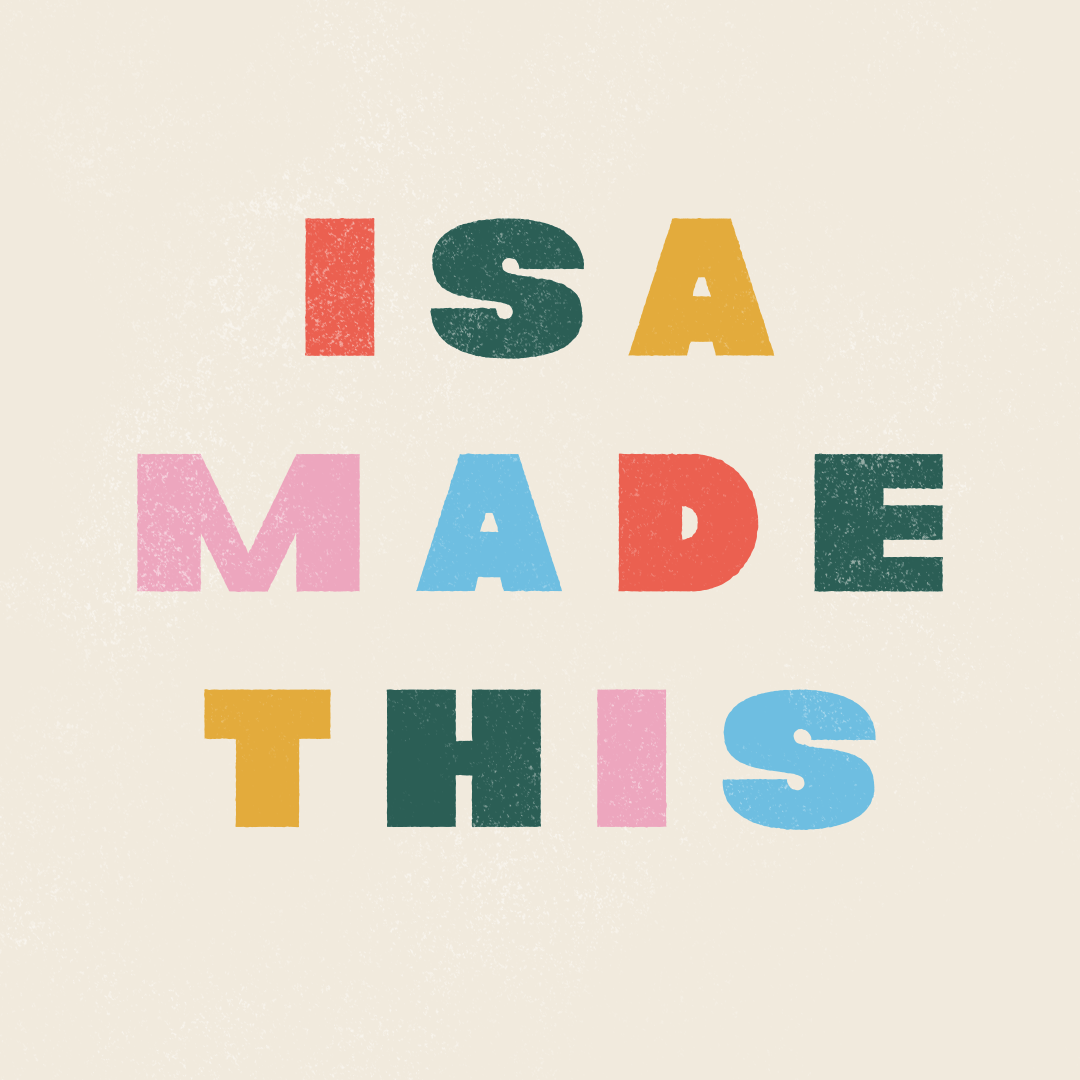 ISA MADE LLC ~ Design Studio