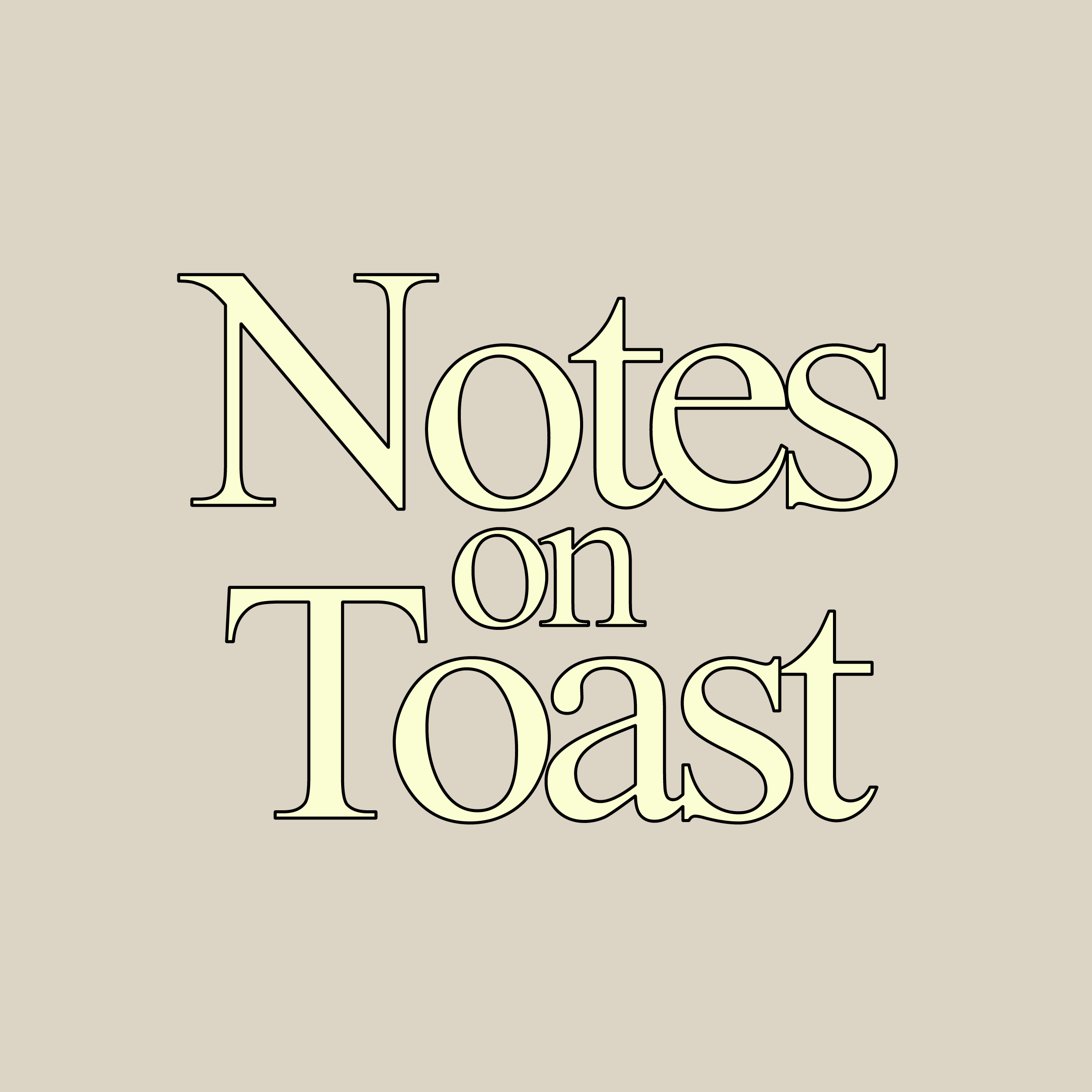 Notes on Toast