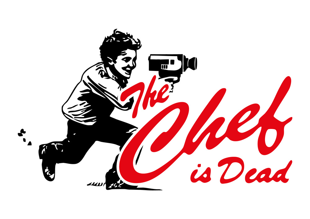 The Chef Is Dead
