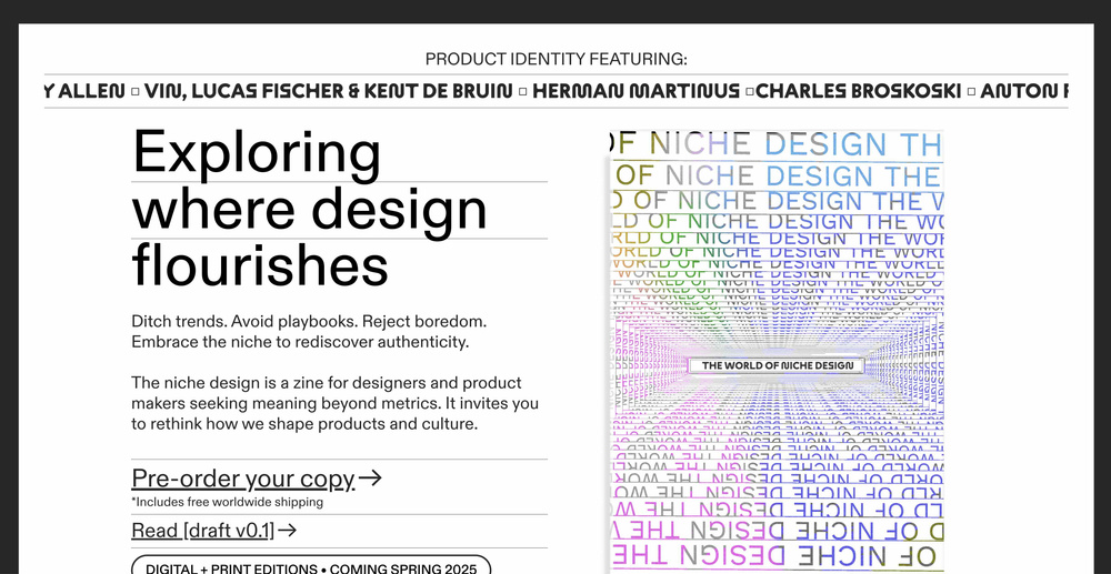 The niche zine: Exploring where design flourishes