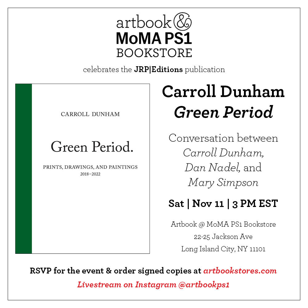 Carroll Dunham: Green Period | Signed — Artbook Bookstores