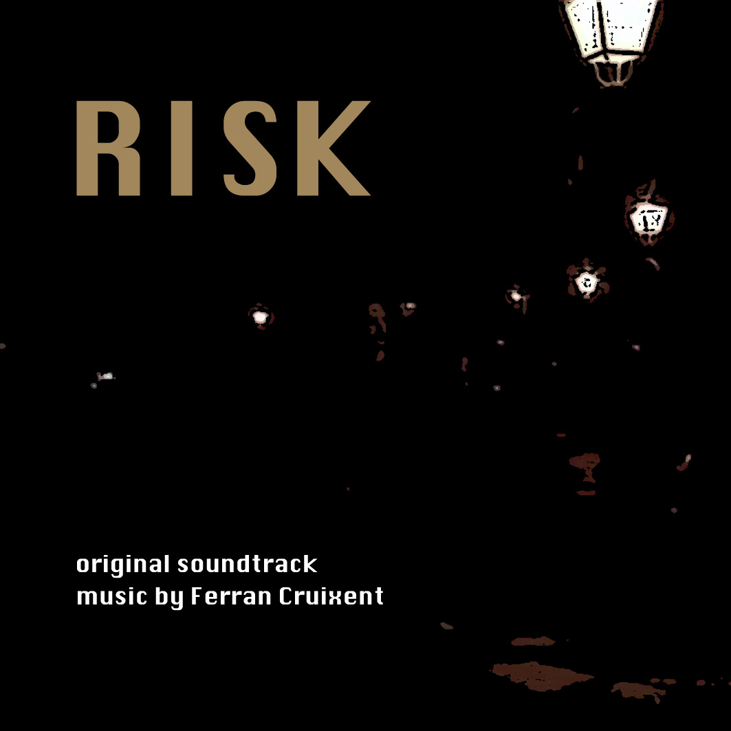 Risk (OST) — Ferran Cruixent