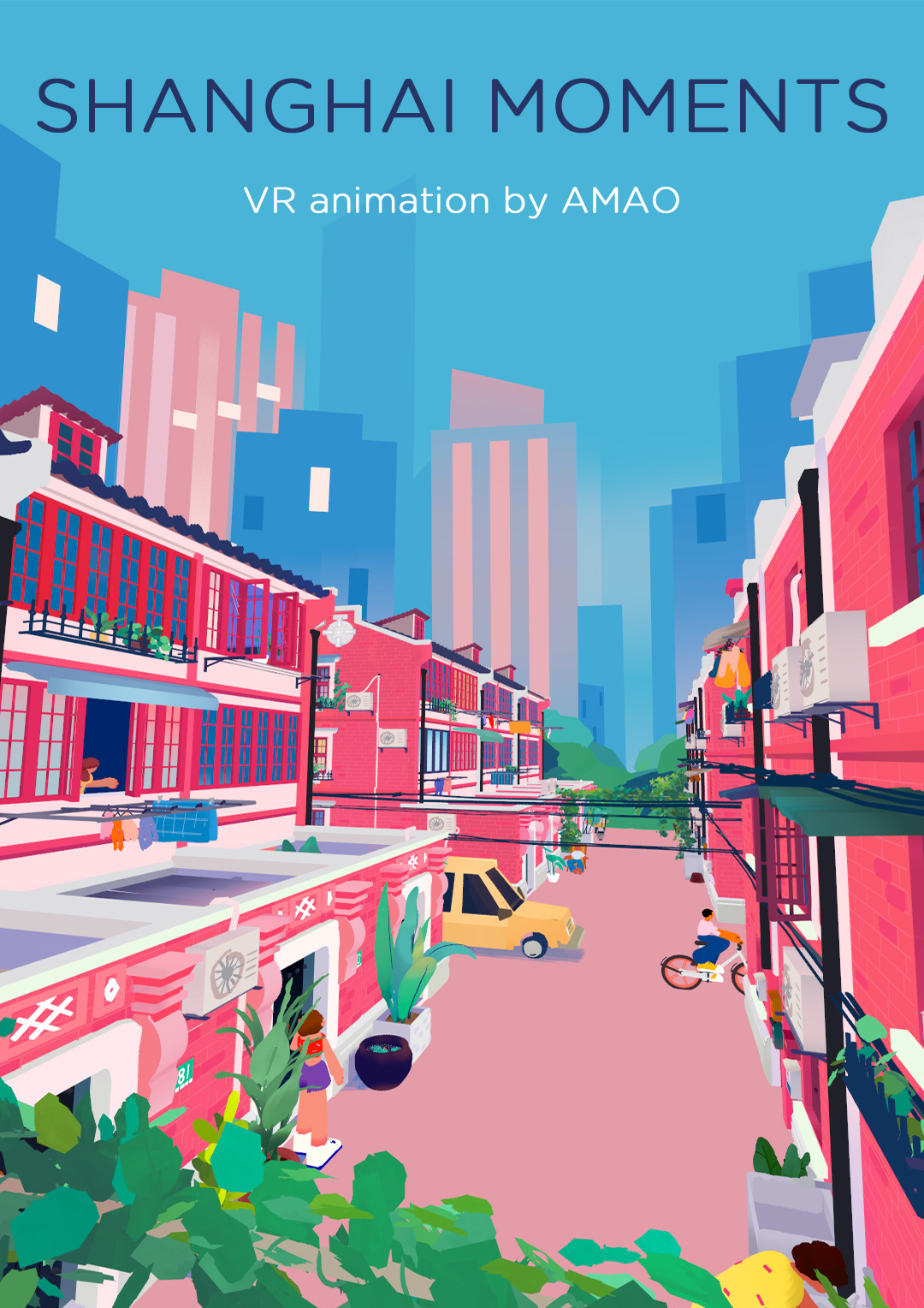 VR animation - Shanghai Moments — mou creative