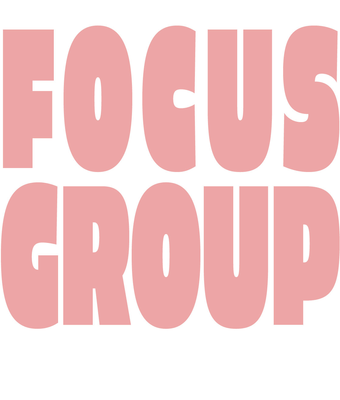 Focus Group