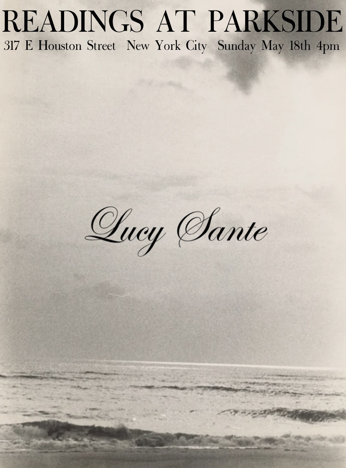 LUCY SANTE — TENT EDITIONS