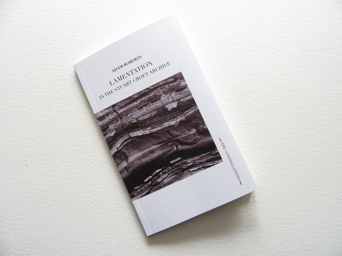 Adam Roberts, LAMENTATION. In the Stuart Croft Archive, 2020 — MA ...