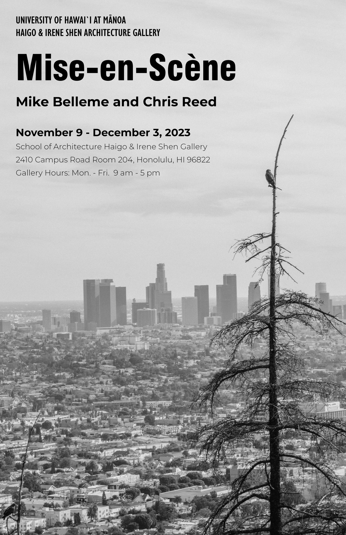 Mise-en-Scène — UH SOA Haigo and Irene Shen Gallery