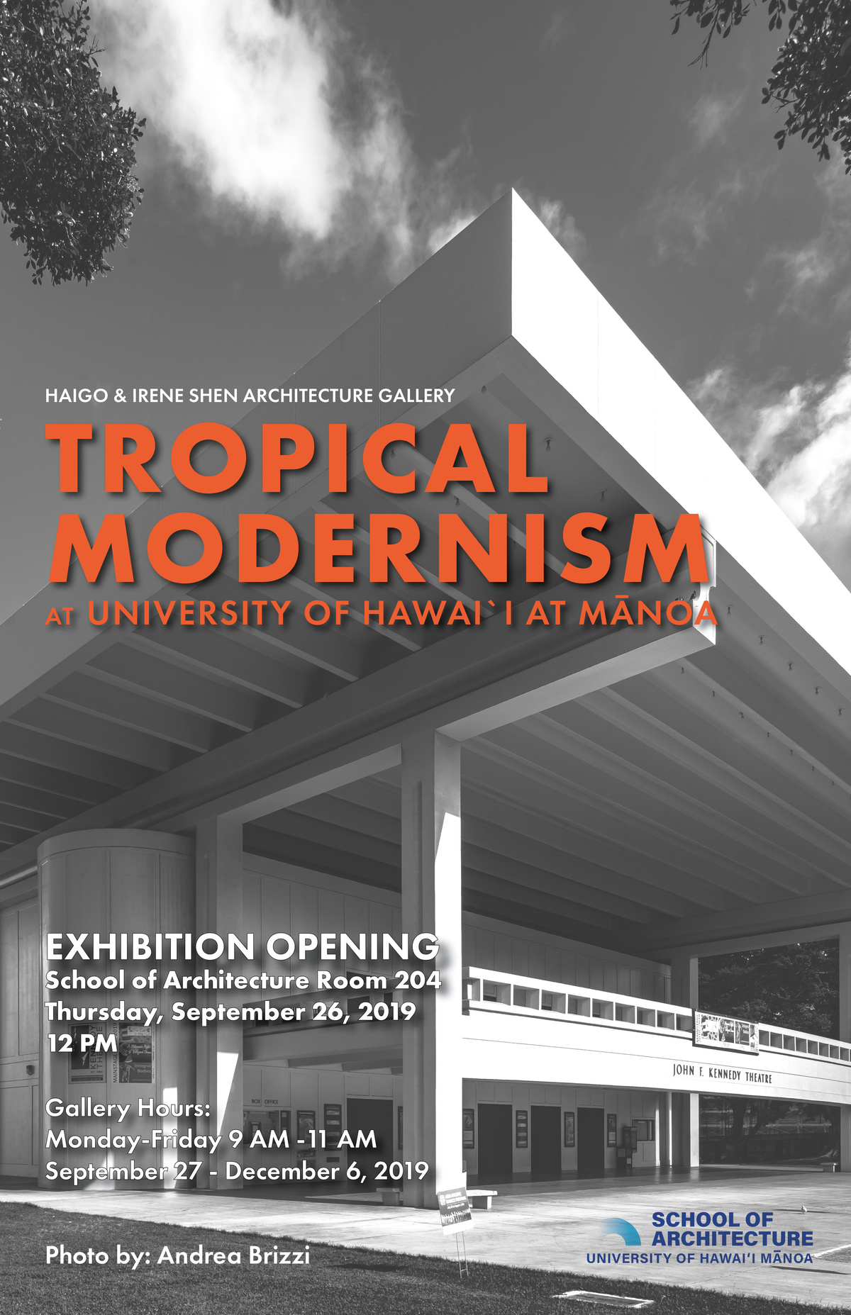 Tropical Modernism — UH SOA Haigo and Irene Shen Gallery