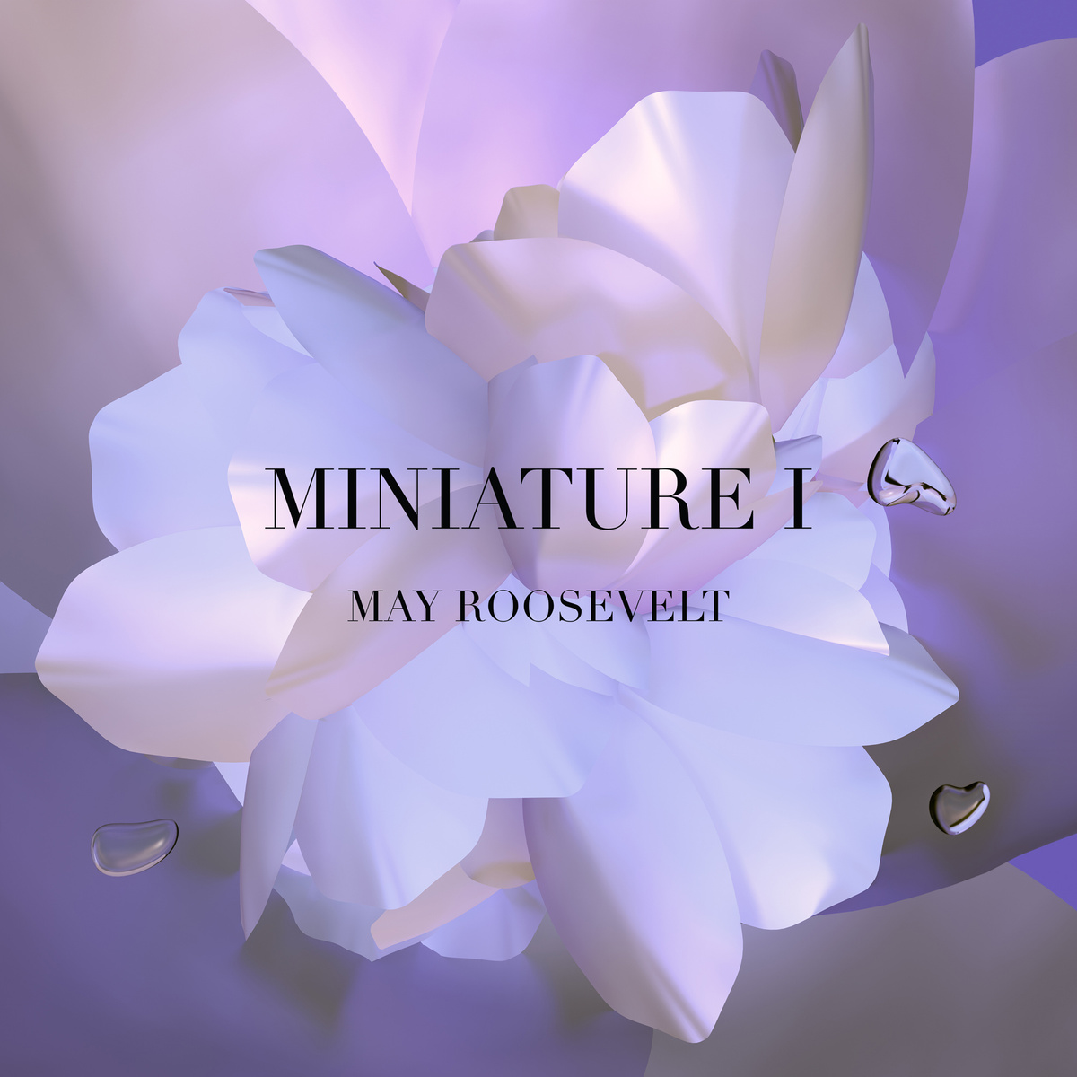 Miniature I — May Roosevelt