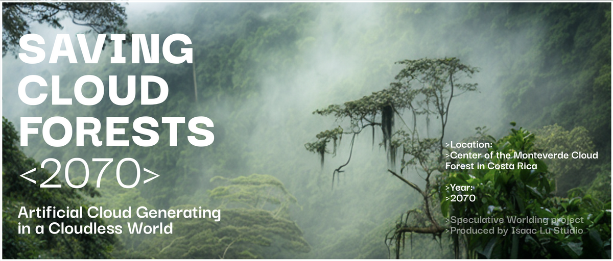 SavingCloudForests2070 — ISAAC LU