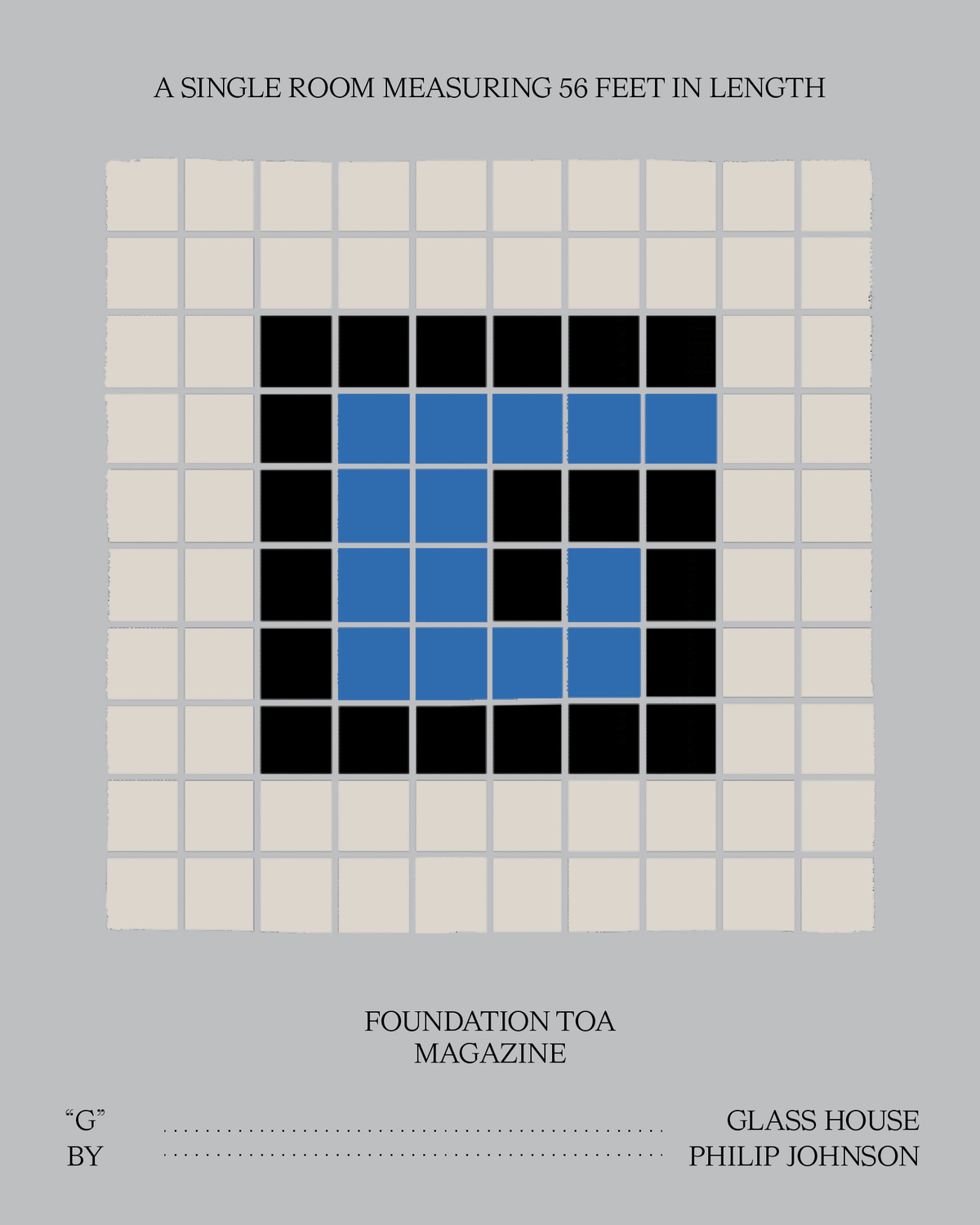 FOUNDATION OF 'GLASS HOUSE' — FOUNDATION TOA