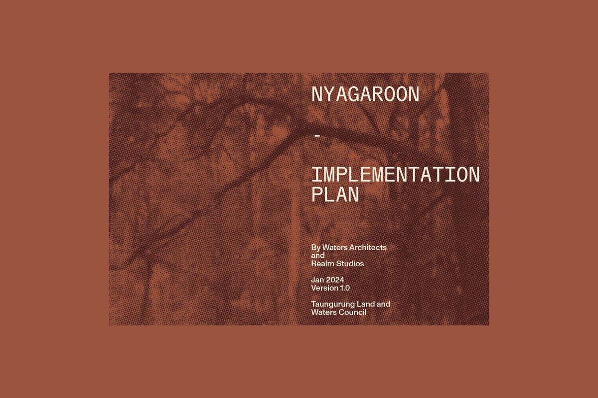 Nyagaroon: Implementation Plan Underway 2024 — Waters Architects