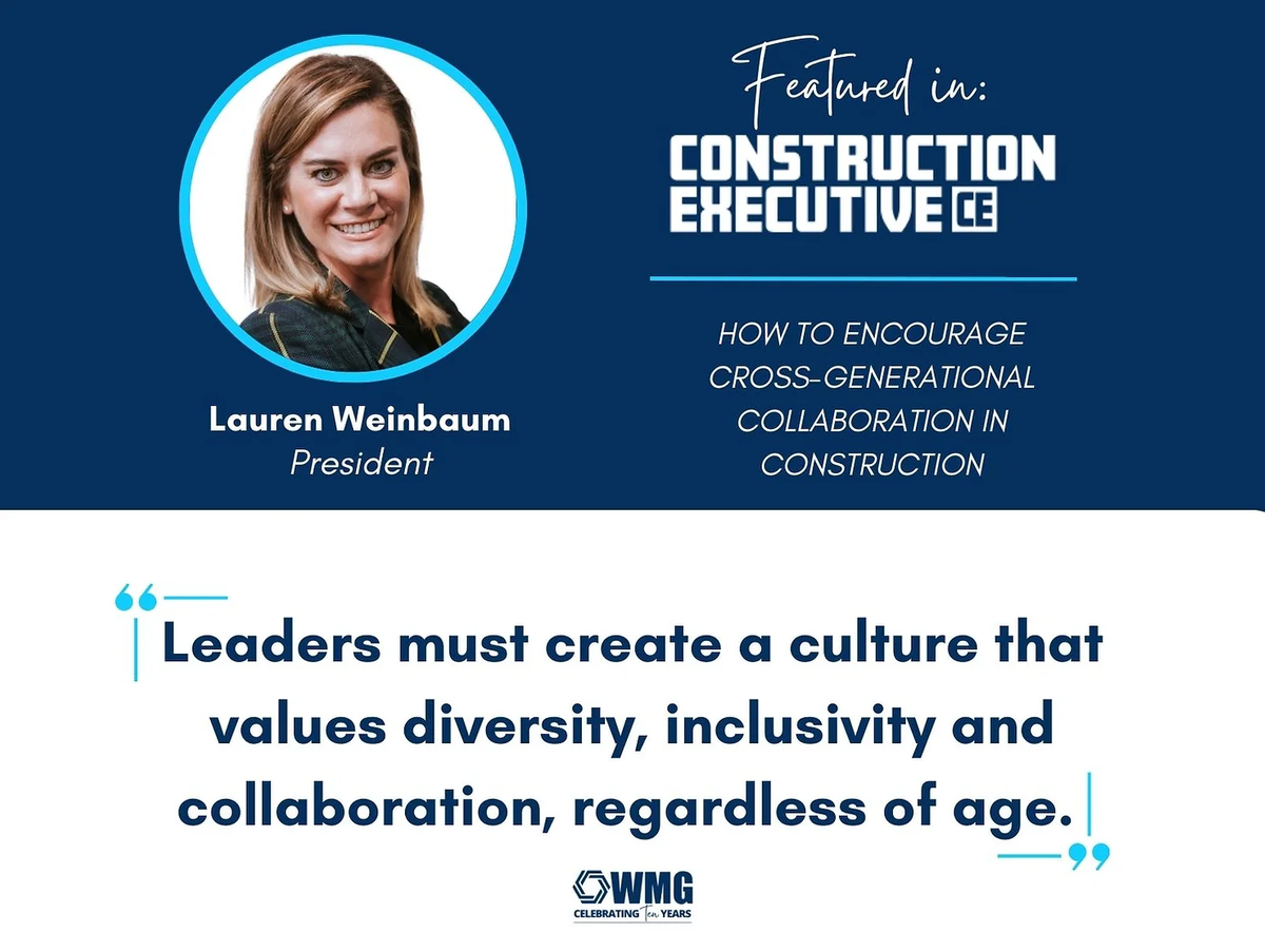 How to Encourage Cross-Generational Collaboration in Construction — WMG ...