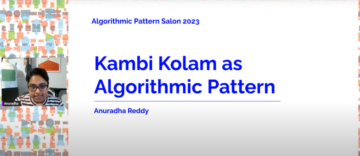 Kambi Kolam as Algorithmic Pattern — Anuradha Reddy