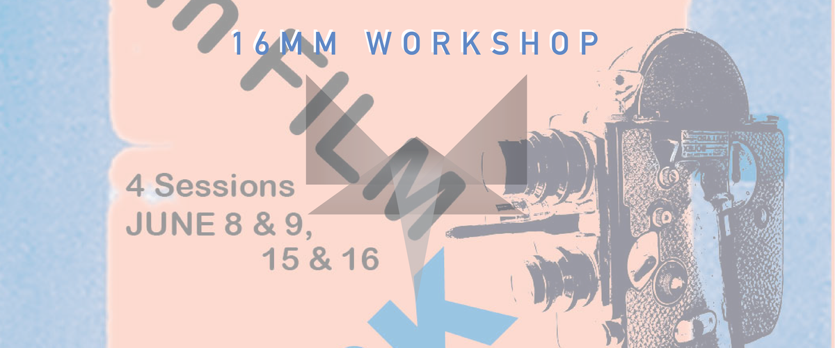 MMC46 16mm workshop with Shanna Maurizi — Mothlight Microcinema