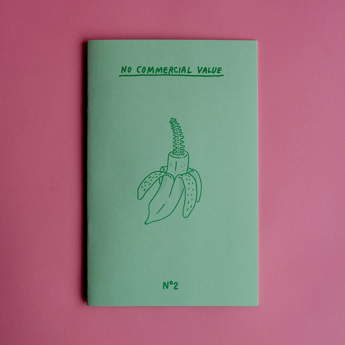 No Commercial Value Zine Nº2 — Craighton Berman Studio