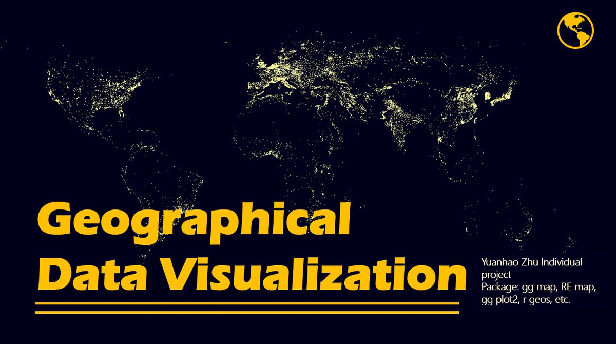 Geographical Data Visualization — Yuanhao Zhu
