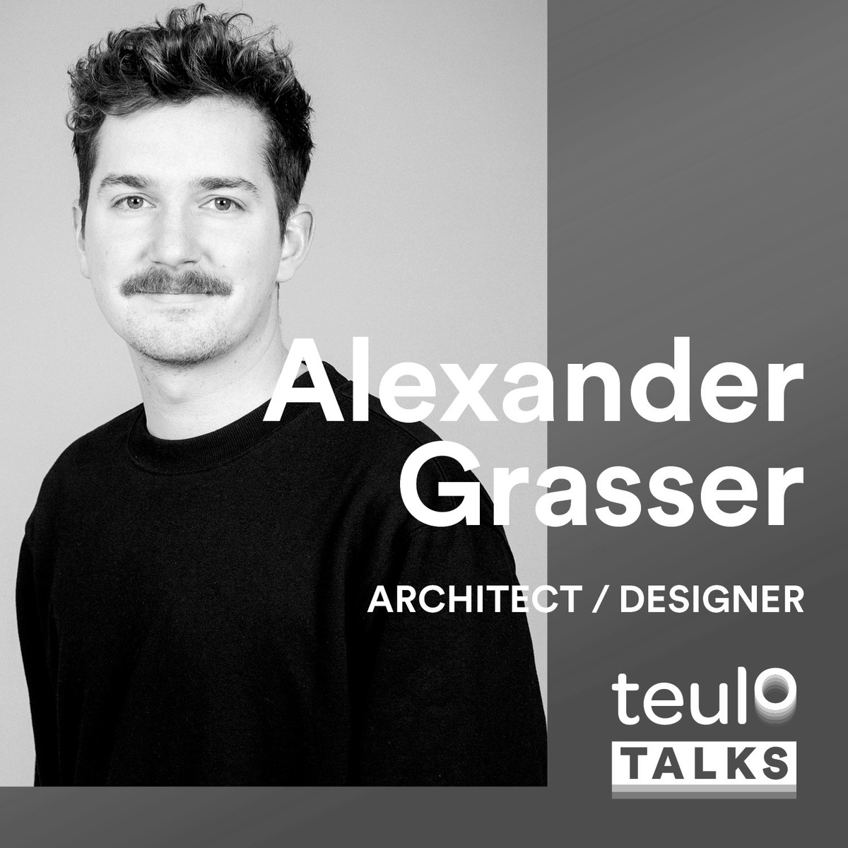 TEULO Talk — alexandergrasser