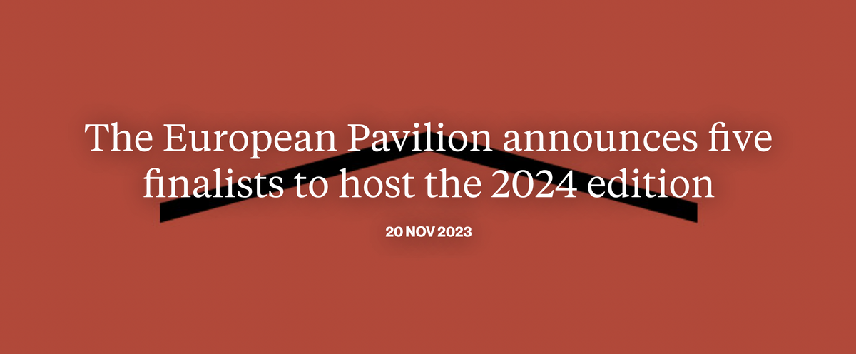 Inclusion among the Top 5 Finalists for European Pavilion 2024 — ambasada