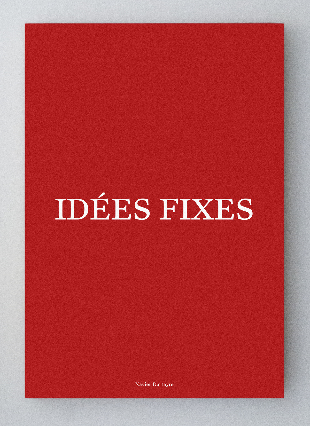 Idées fixes — Ix Dartayre