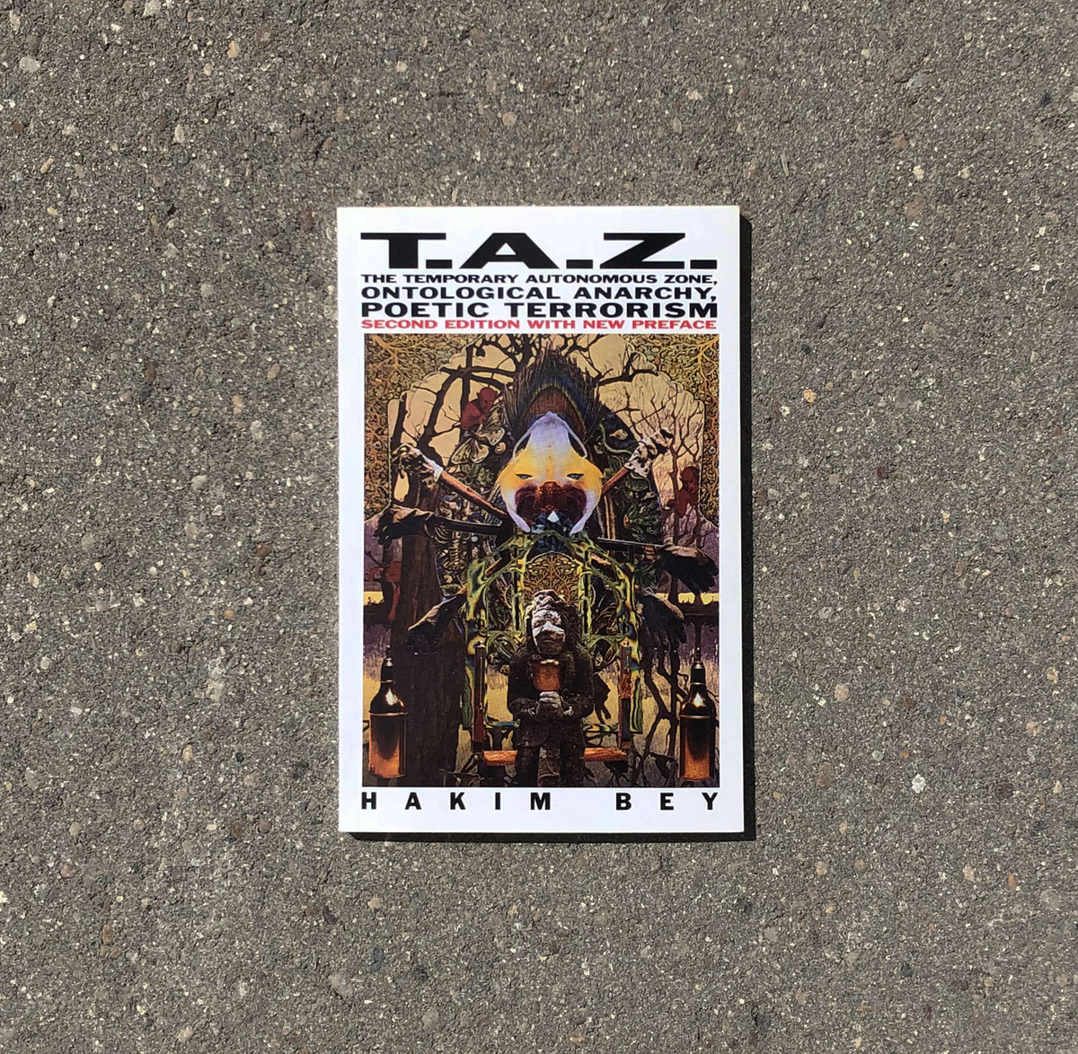 TAZ: The Temporary Autonomous Zone • Hakim Bey — Addieway Books