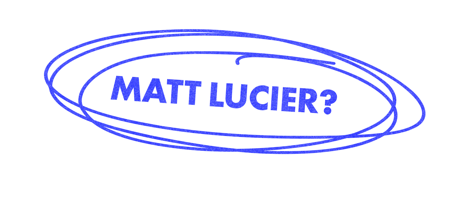 Who is Matt Lucier