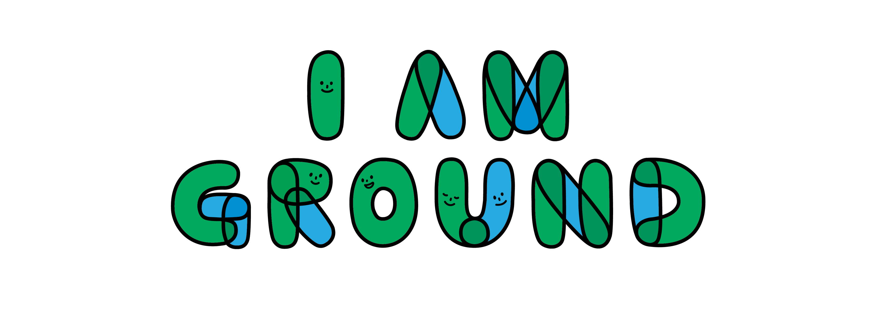 I AM GROUND — maumstudio