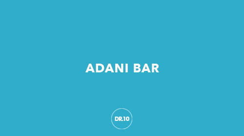 ADANI BAR — DRAWN.