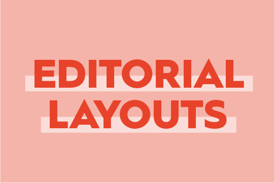 Editorial Layouts — AlisonGamm