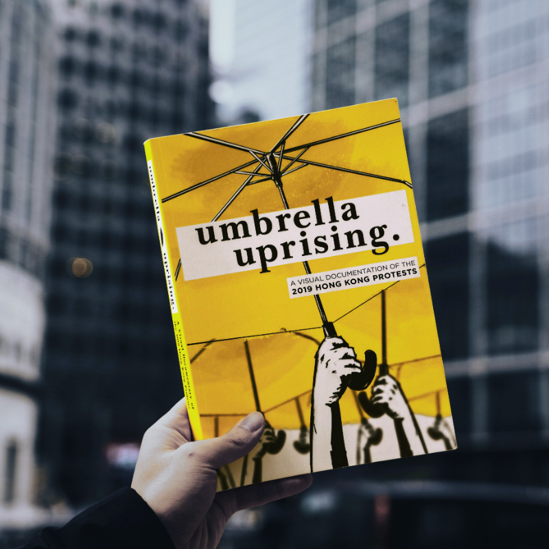 Umbrella Uprising — Jeffrey Choy