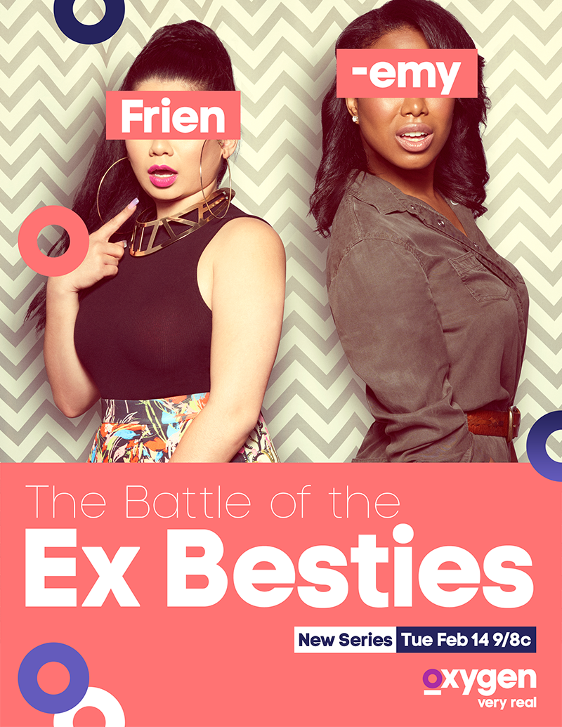 Oxygen's The Battle of the Ex Besties Key Art — Elizabeth Starkey