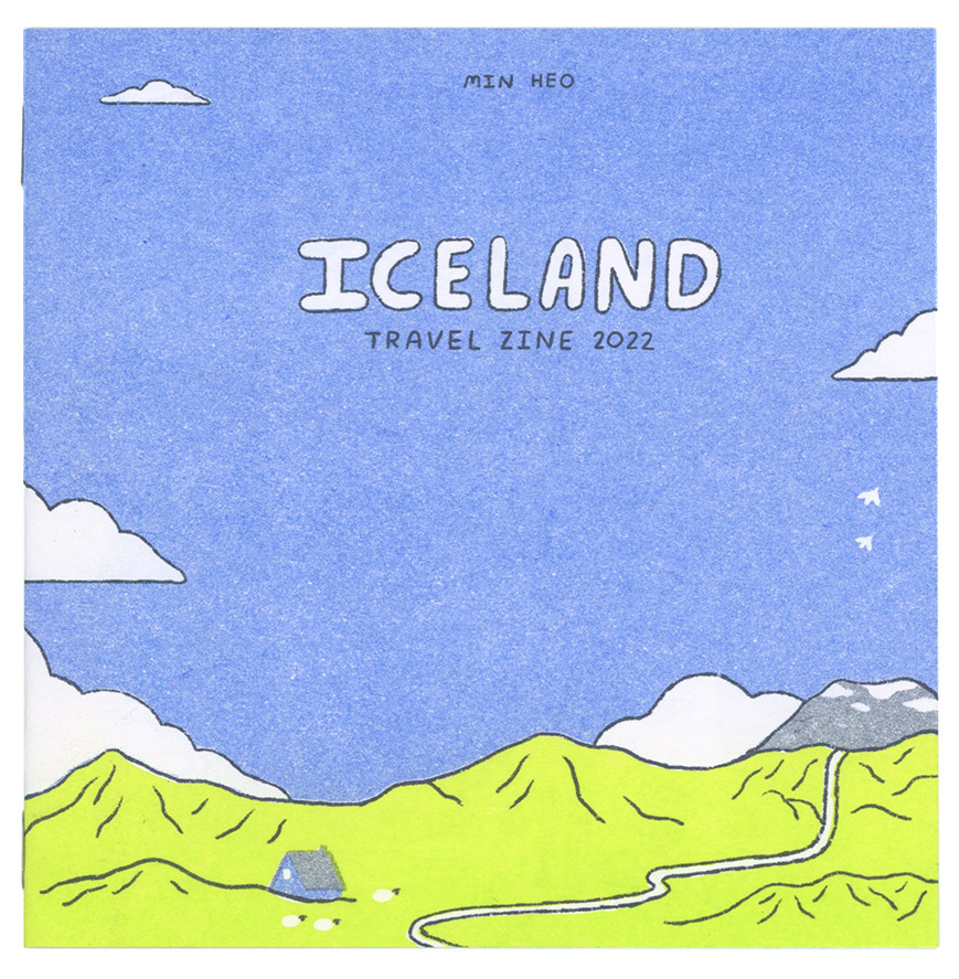 Iceland Zine — Min Heo | Illustrator