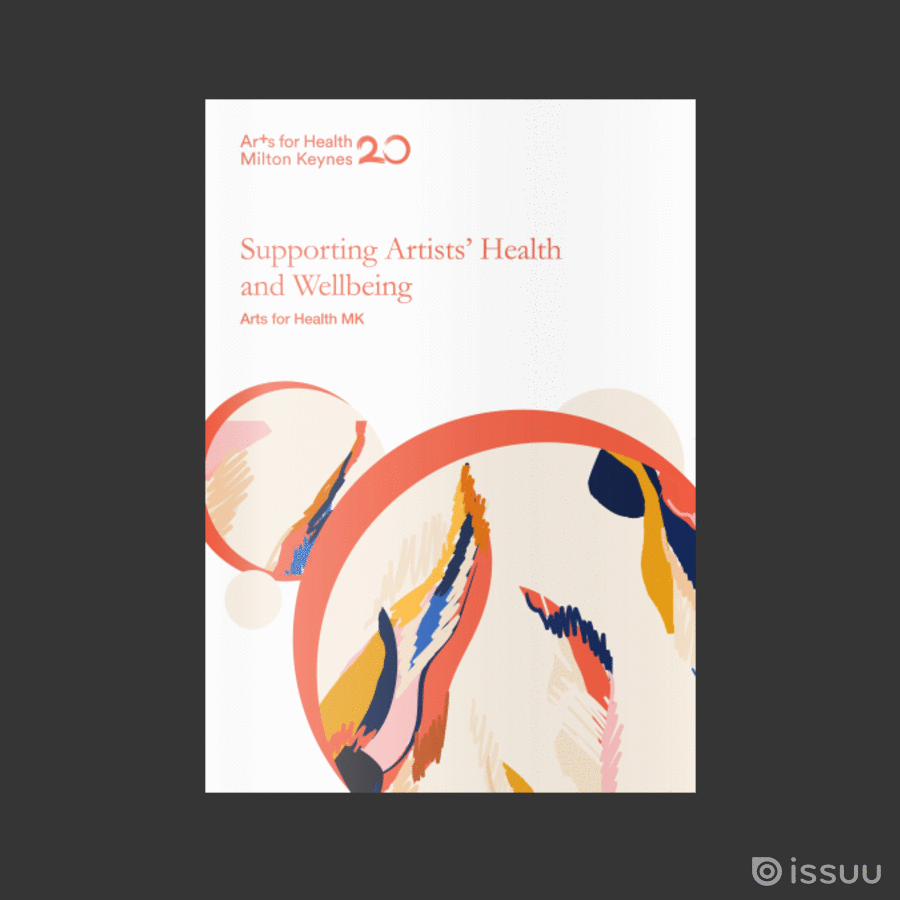 Artists' Health and Wellbeing Booklet — Arts for Health Milton Keynes