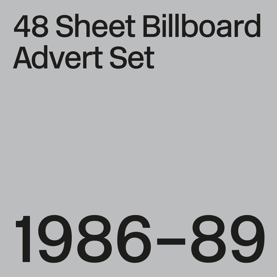 48 Sheet Billboard Ads 1986-89 — Display