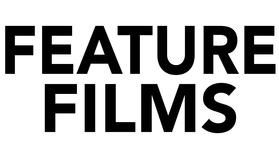 FEATURE FILMS — Kai Davies: Film Editor